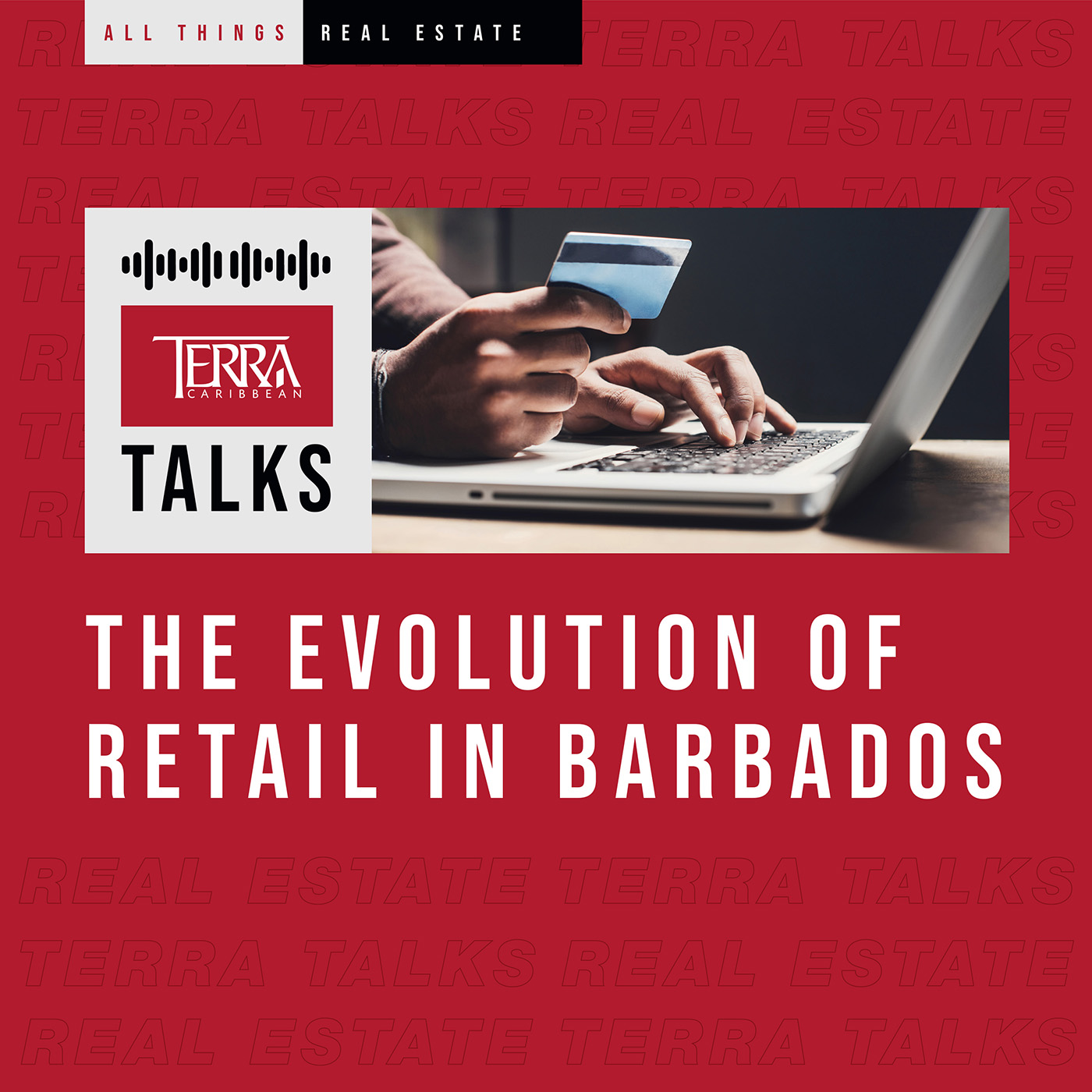 The Evolution of Retail in Barbados - RED by Terra Caribbean